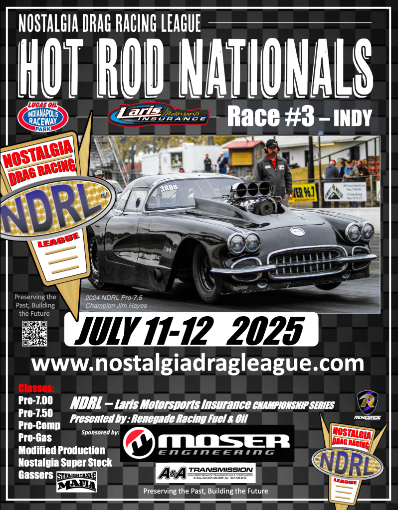 Nostalgia Drag Racing League - Lucas Oil Indianapolis Raceway Park