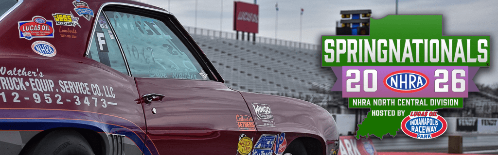 NHRA North Central Division Springnationals - Lucas Oil Indianapolis ...